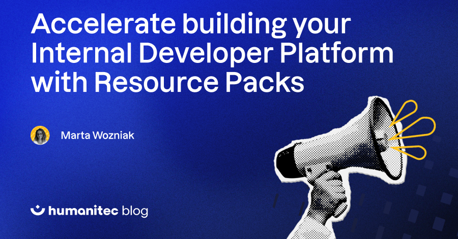 Build your Internal Developer Platform faster with Resource Packs | Humanitec